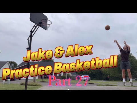 Jake and Alex play Basketball! (Practice Edition) PART 27 - YouTube