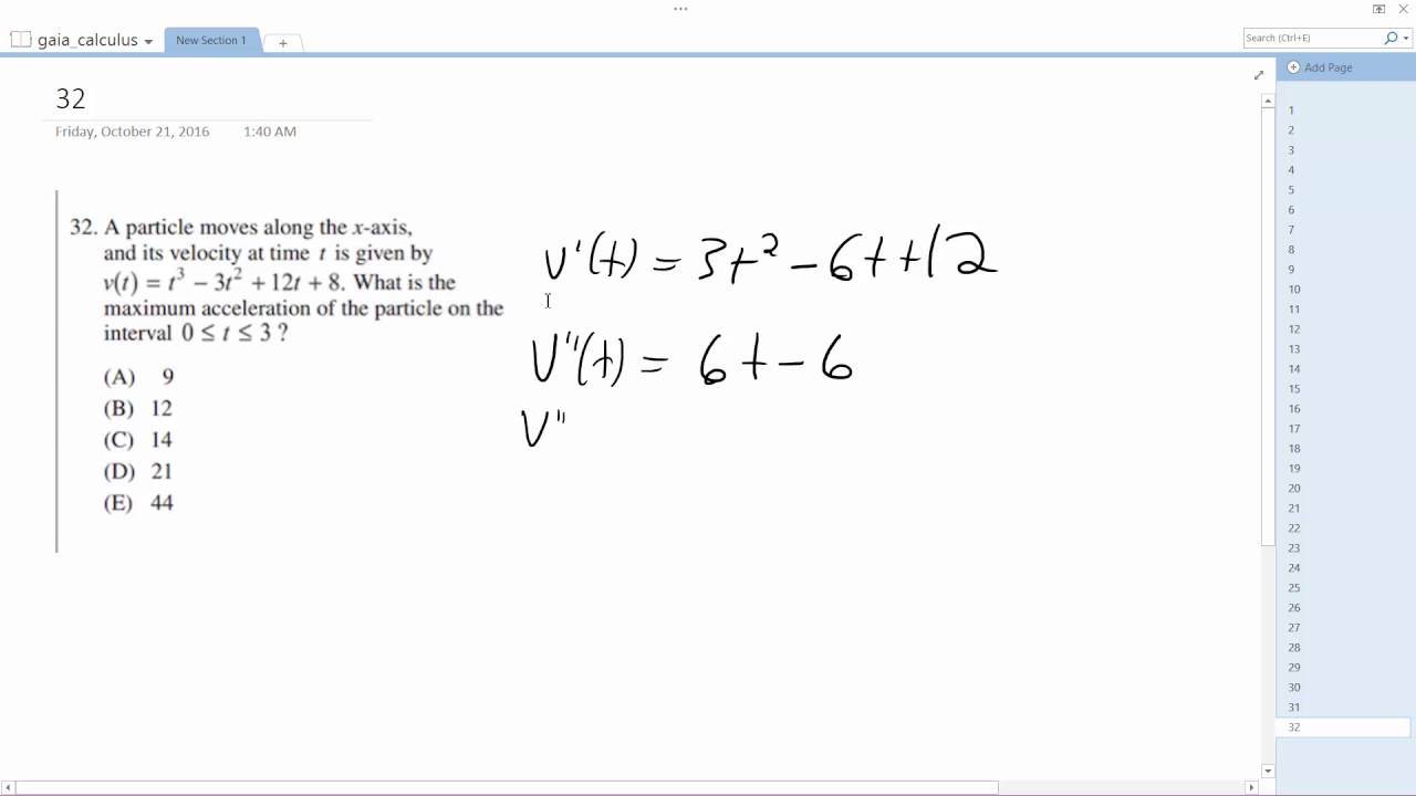 Its Velocity At Time T Is Given By V t T 3 3t 2 12t 8 YouTube