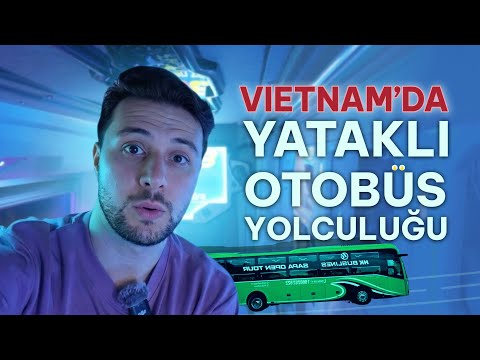 VİETNAM Gerçekten Bu Kadar Ucuz Mu? Hanoi’de Lüks Yataklı Otobüs Deneyimi