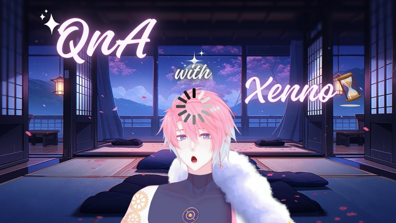 QnA 】QnA day with xenno ! - YouTube