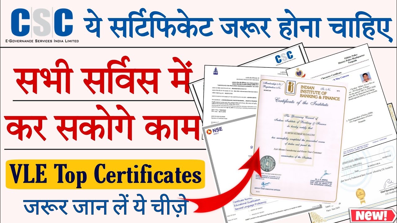 CSC Vle All Certificates and Documents List -Top Cerificates and ...