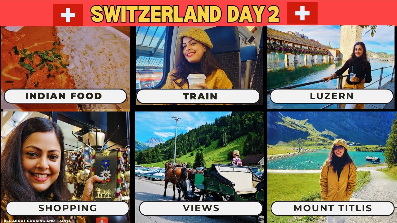 Switzerland Day 2 🇨🇭 | Indian Food | Luzern, Mount Titlis Train ...