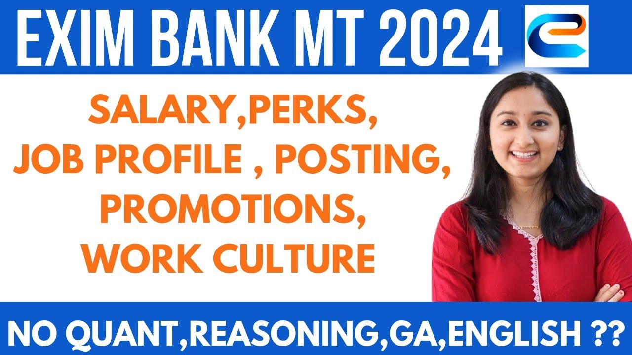 EXIM Bank 2024 Notification | Salary,Perks,Job Profile, Initial Posting ...