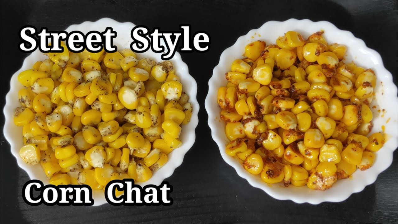 Sweet Corn Chat Recipe | Chat Recipe | Street Style Corn Chat - YouTube