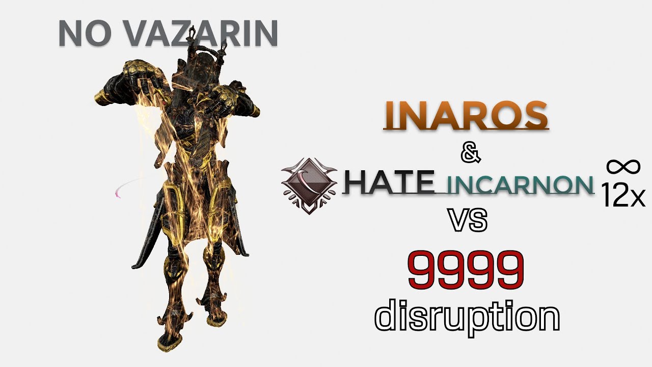 Warframe | Inaros & Hate Incarnon vs 9999 | Solo No Vazarin | Level Cap ...