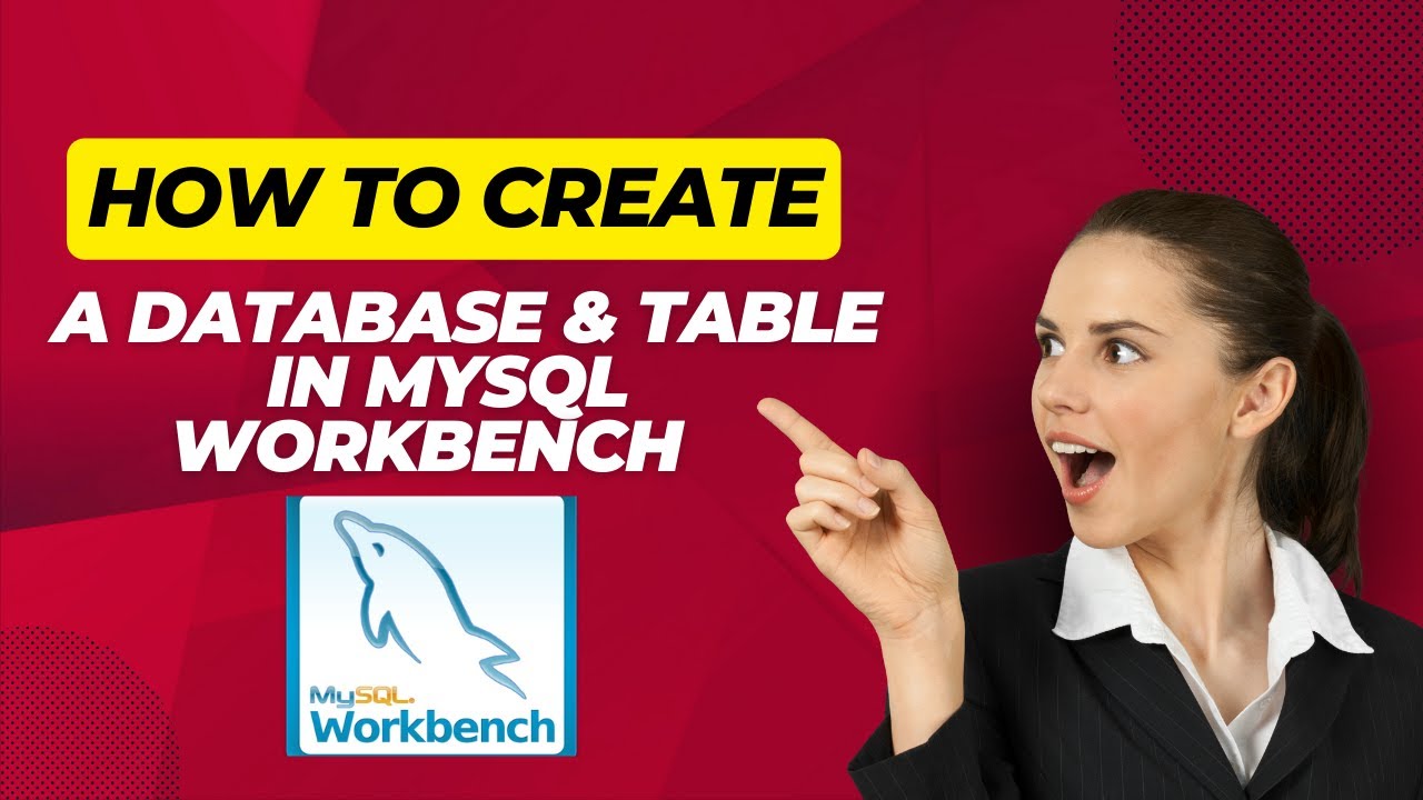 How to create Database and Table in Workbench - YouTube