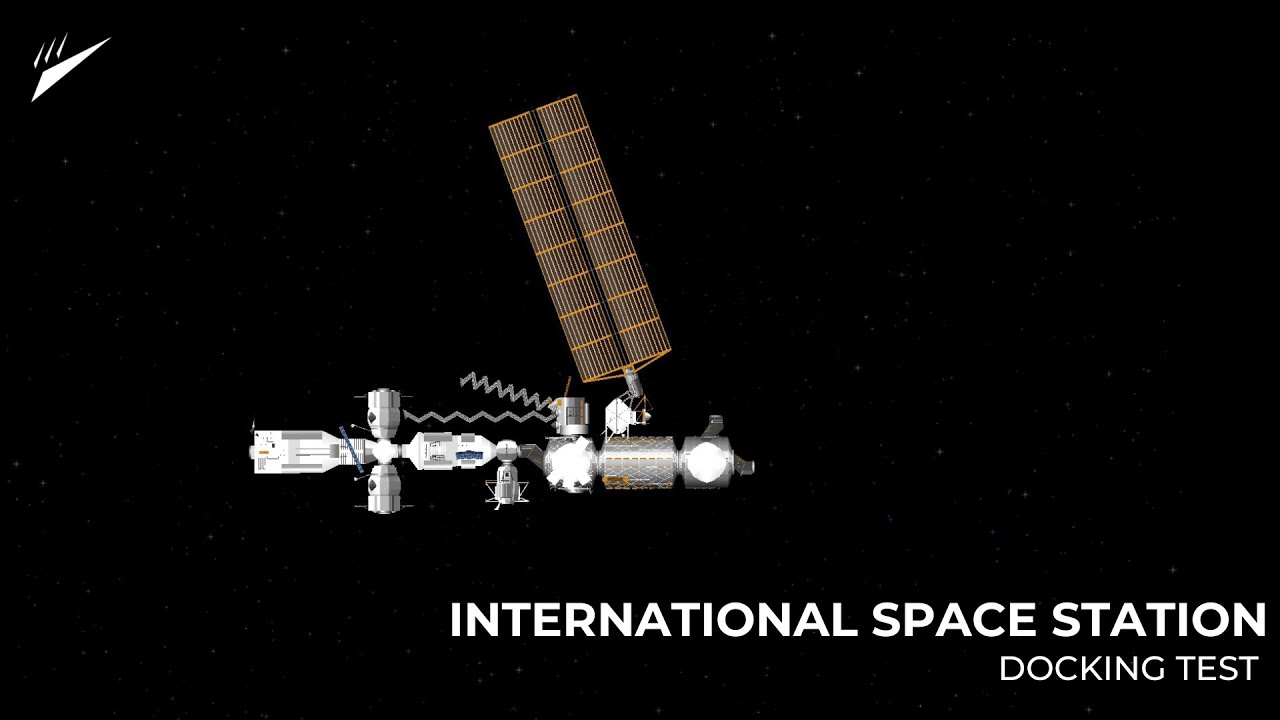 ISS (International Space Station) Docking Test | Spaceflight Simulator ...