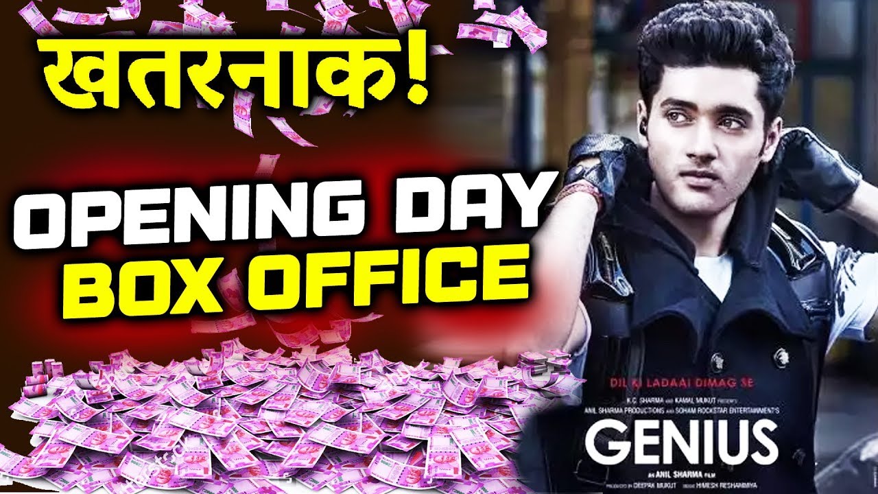 GENIUS 1st Day Collection | BOX OFFICE | Utkarsh Sharma, Ishita Chauhan ...