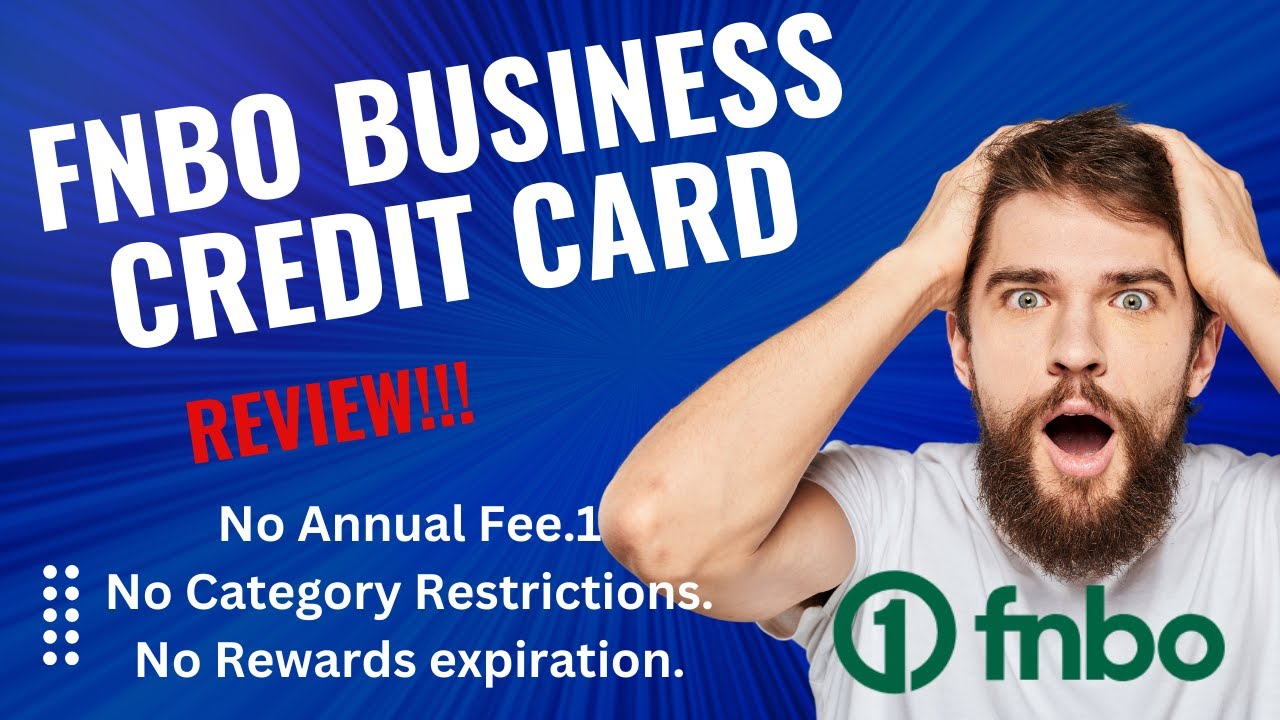 FNBO Business Credit Card Review! Make the most of every business ...