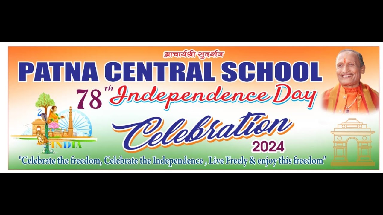 15 August A . S Patna Central School 2024 - YouTube