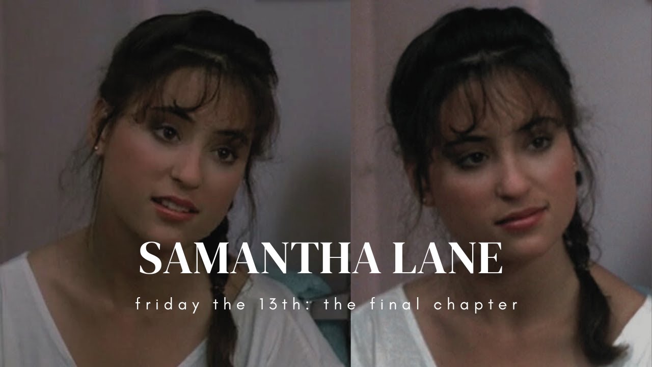 samantha lane scene pack | friday the 13th: the final chapter (1984) - logoless | judie aronson ...