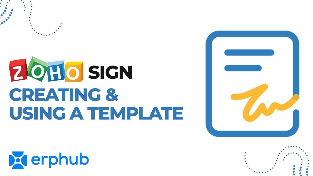 Zoho Sign - Creating & Using a Template - YouTube
