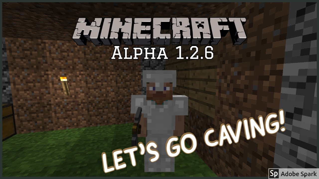 Minecraft Alpha 1.2.6 Episode 1 Let's Go Caving - YouTube