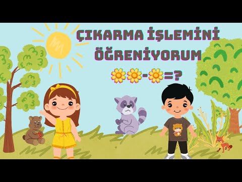 Çıkarma İşlemi Okul Öncesi /MATEMATİK ÖĞRENİYORUM