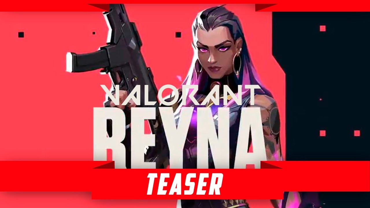 TEASER | VALORANT - NEW AGENT REYNA - YouTube