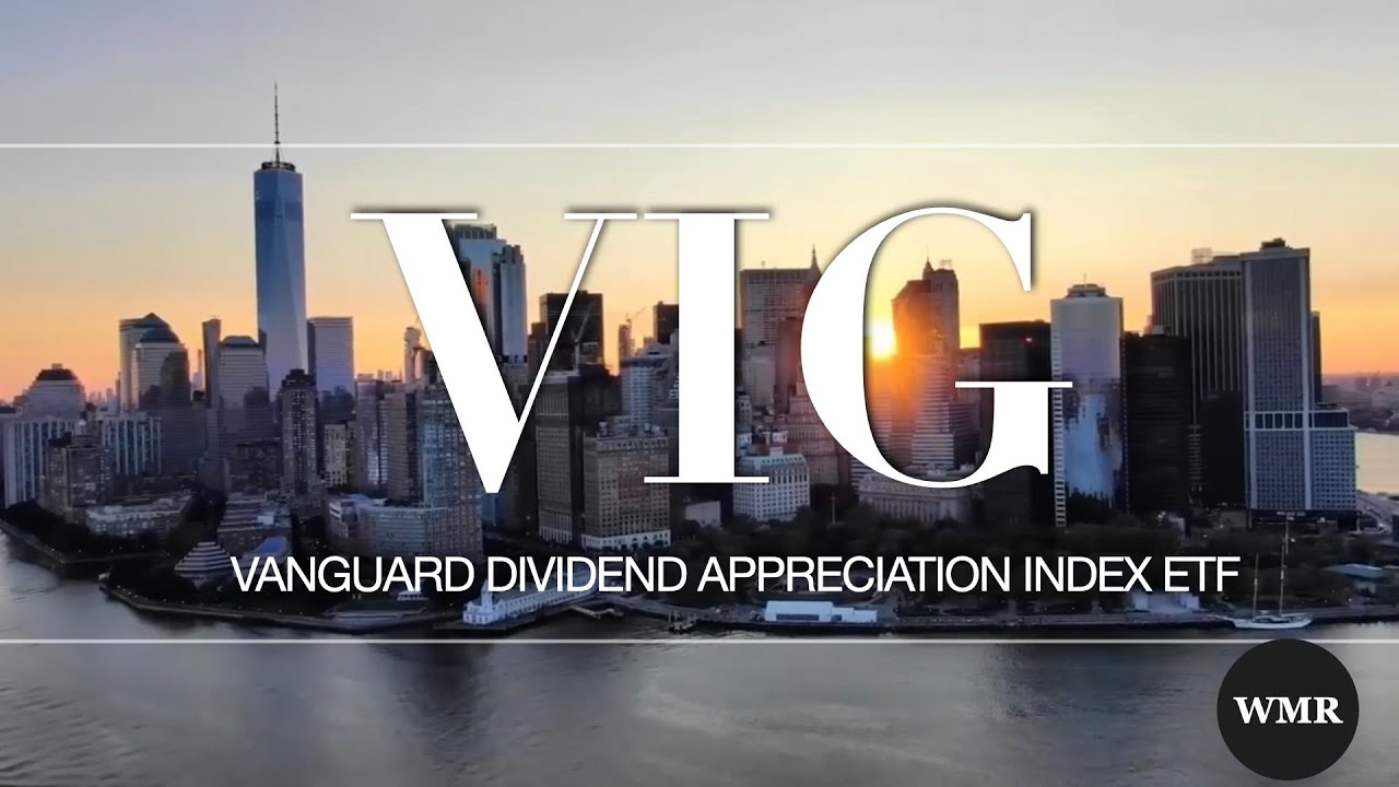 Vanguard Dividend Appreciation ETF VIG | June 2025 - YouTube