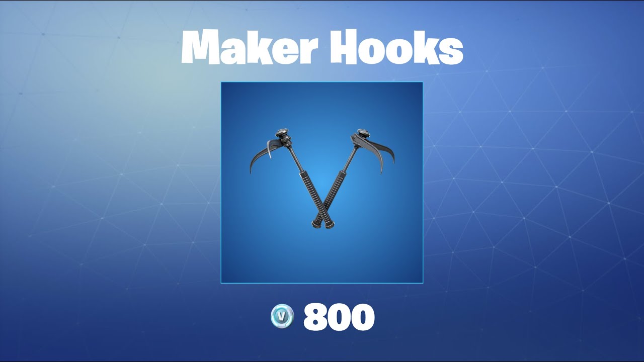 Maker Hooks | Fortnite Pickaxe - YouTube