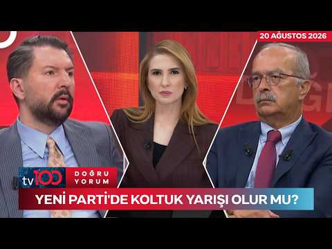 YENİ Parti'de 22 Ağustos'tan İtibaren Kurultay Süreci Başlıyor | Başak Şengül İle Doğru Yorum