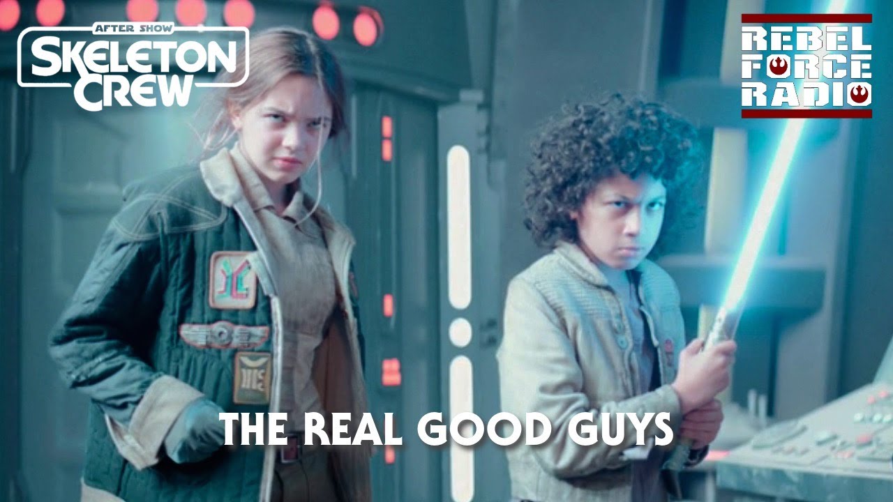 SKELETON CREW After Show SEASON FINALE "The Real Good Guys" - YouTube