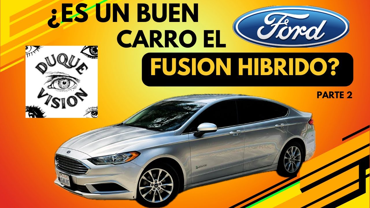 ¿Es un Buen CARRO el FORD FUSION HIBRIDO? - 5 DATOS QUE NO SABIAS DEL ...
