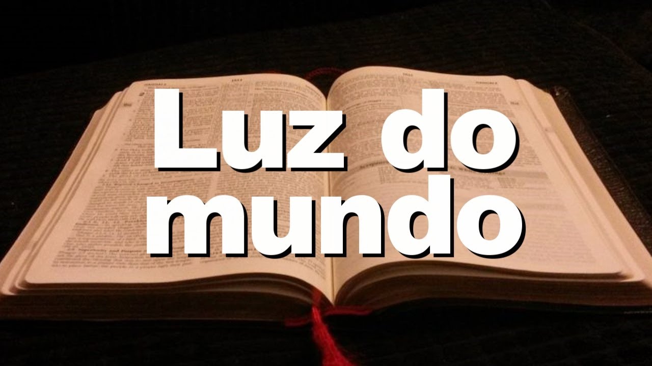BÍBLIA A LUZ DO MUNDO - YouTube
