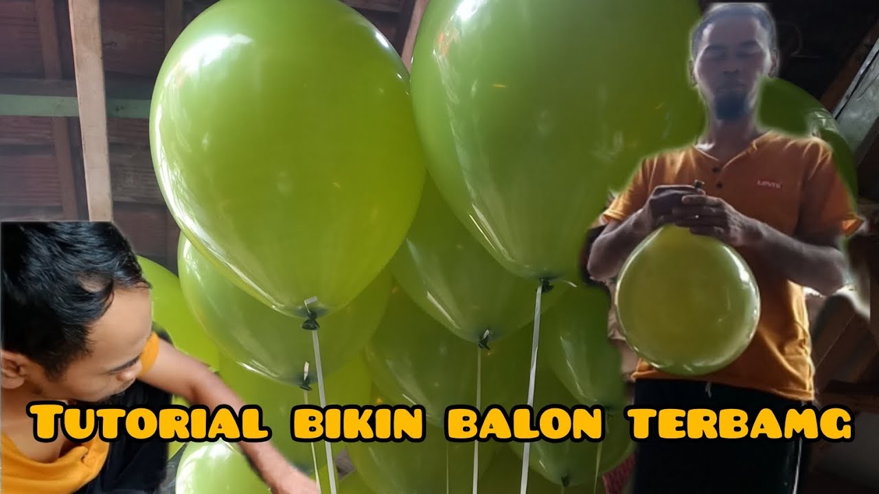 tutorial bikin balon bisa terbang - YouTube