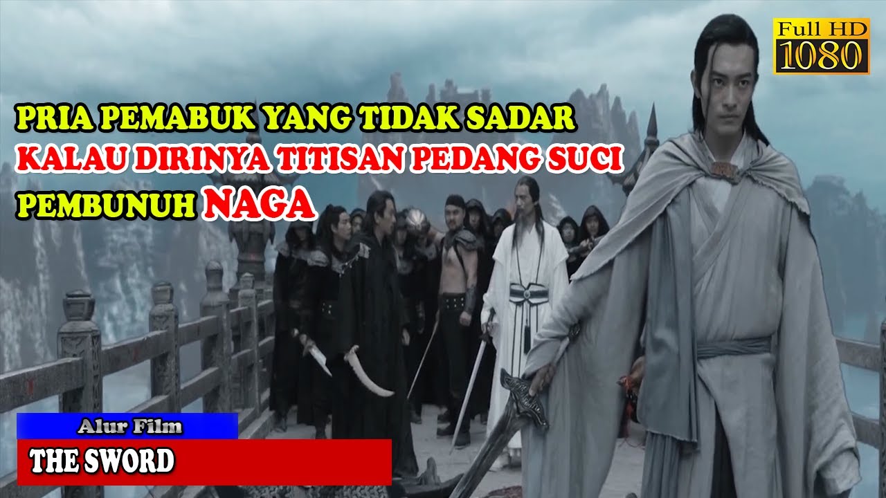 PENDEKAR PEDANG YANG TIDAK SADAR! KALAU DIRINYA PEWARIS PEDANG SUCI NAGA LEGENDA | Alur Cerita ...