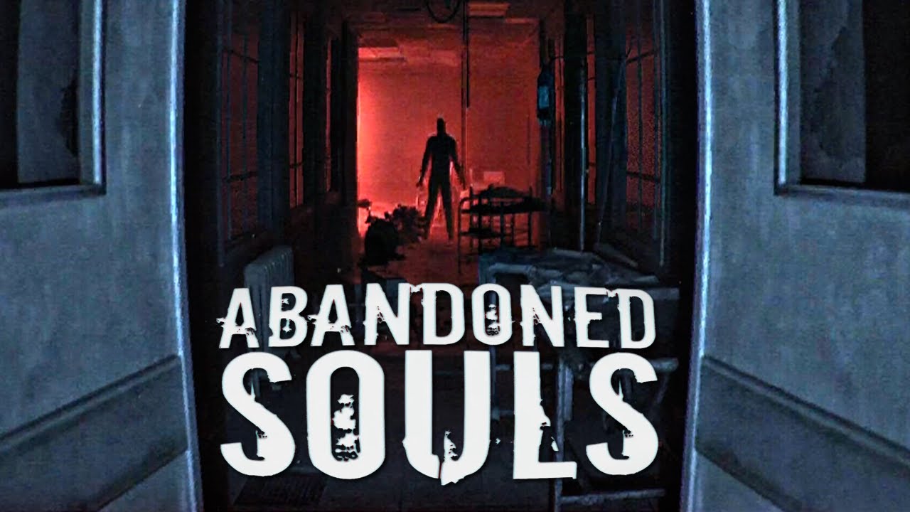 Abandoned Souls - Indie Horror Game (No Commentary) - YouTube