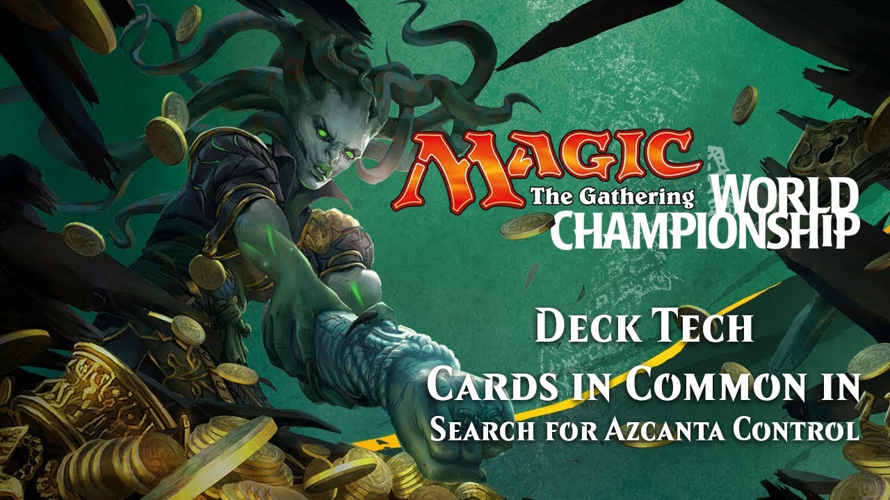 2017 Magic World Championship Deck Tech: Cards in Common for Search for ...