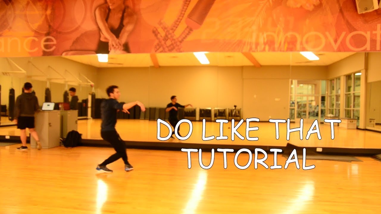 Do Like That Tutorial | R3d One Choreography - YouTube