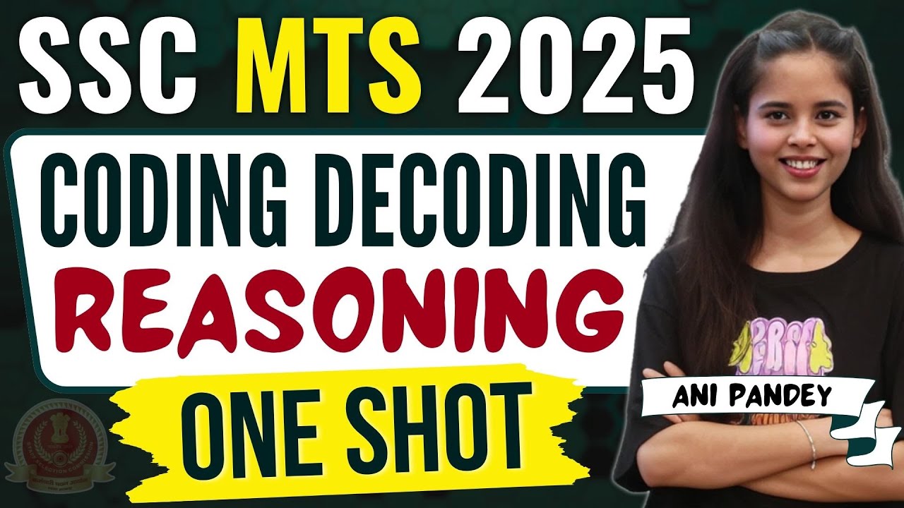 SSC MTS Classes 2025 | SSC MTS Reasoning Class 3 | One Shot: Coding Decoding | Reasoning for SSC ...