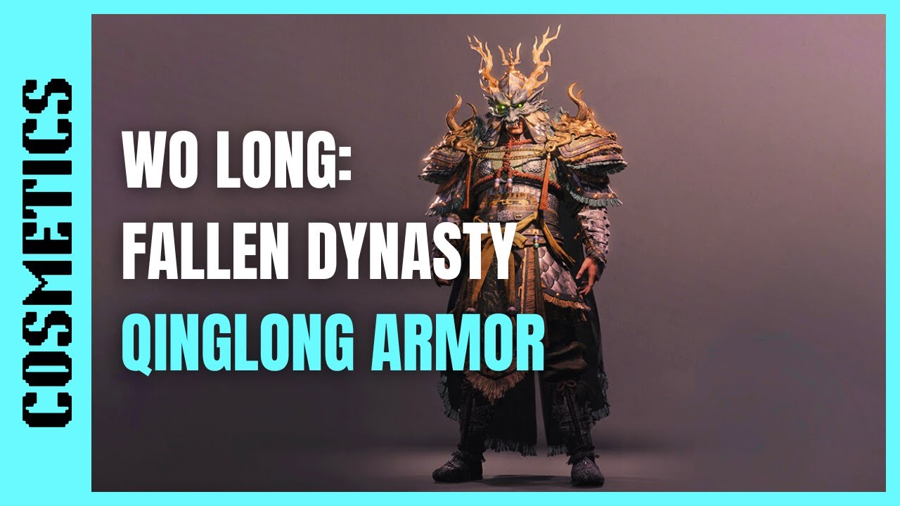 Wo Long: Fallen Dynasty | Season Pass bonus: Qinglong Armor (Digital ...
