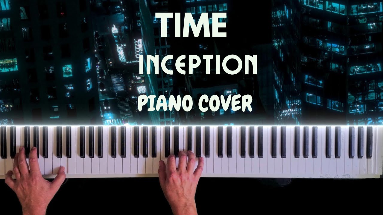 Hans Zimmer-Time (Inception)-Piano cover - YouTube