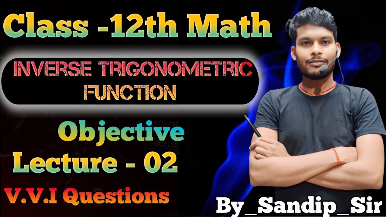 12th Math Inverse Trigonometric Function Objective Questions Answer ...
