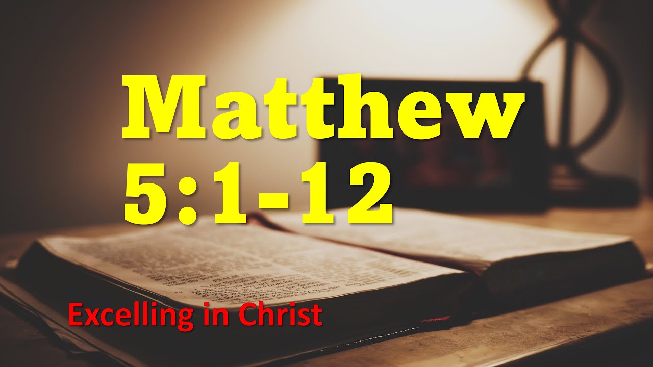 Matthew 5:1-12 / Daily Bible Reading - YouTube