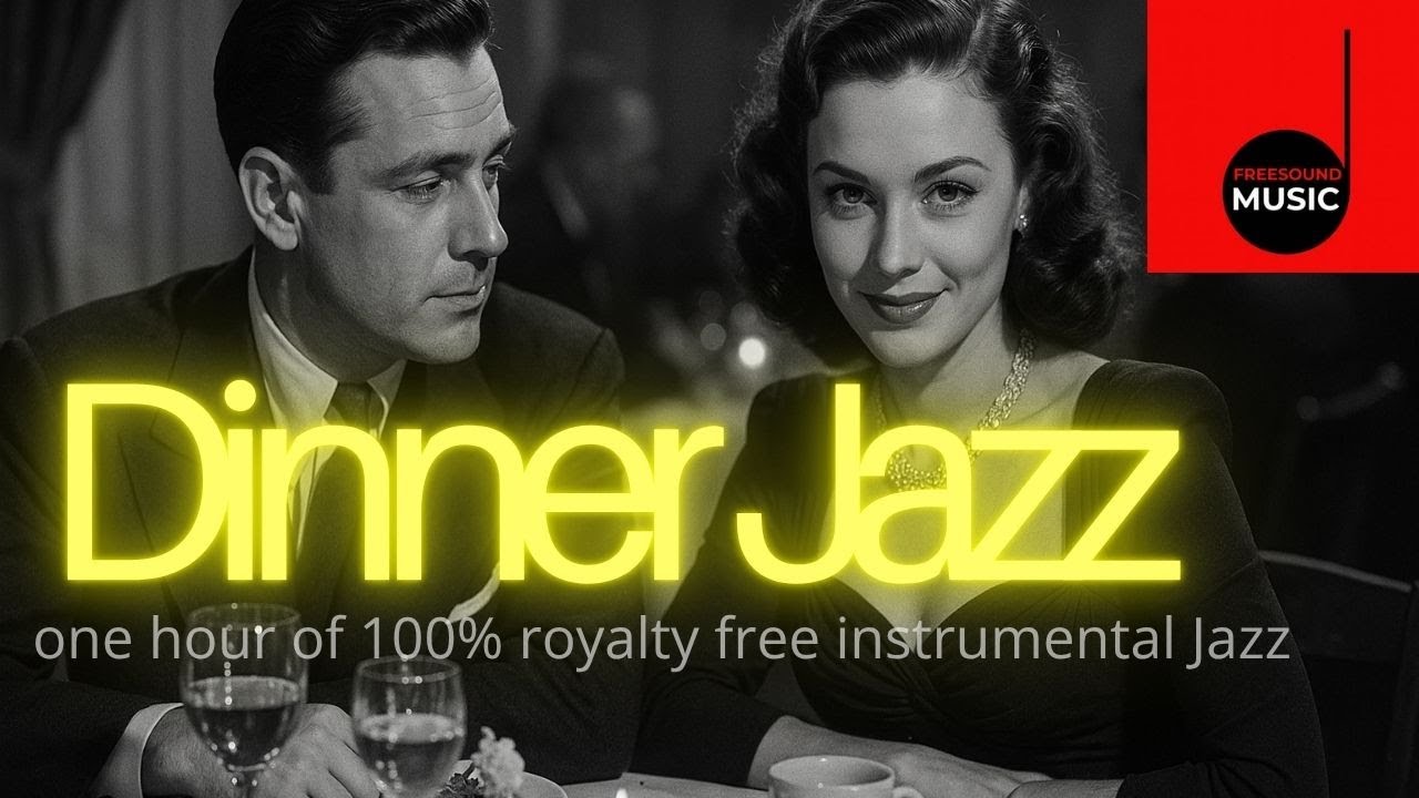 Royalty-Free Dinner Jazz – Smooth Background Music for Cafés & Relaxed ...