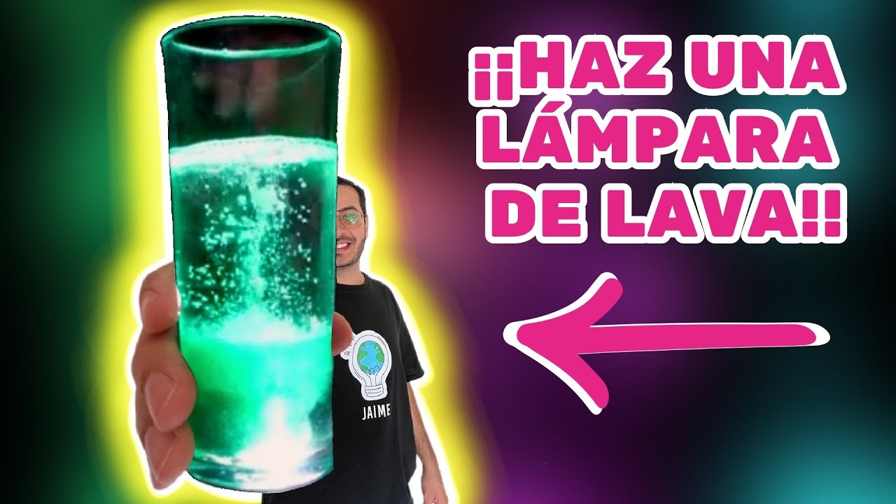 Cómo hace una LÁMPARA DE LAVA casera - Experimentos Caseros | Todos Sabios - YouTube