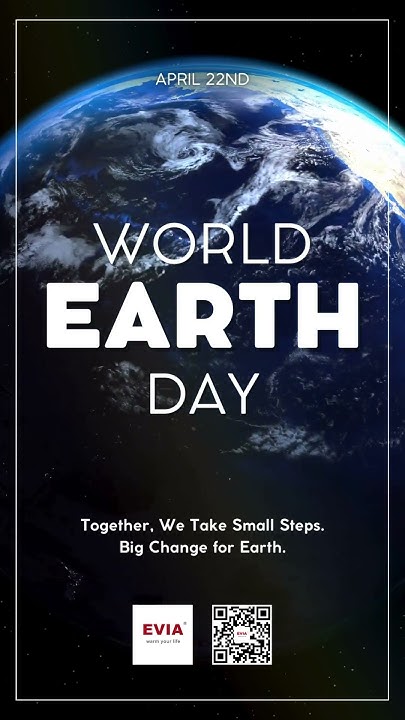 🌍WORLD EARTH DAY~ Together, We Take Small Steps. Big Change for Earth ...