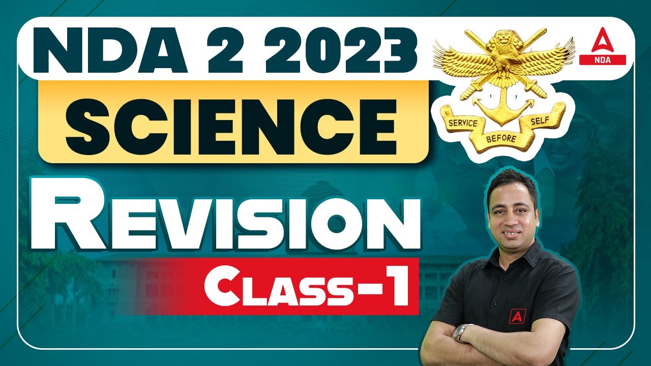 NDA 2 2023 Science Revision Class | NDA 2023 Science Question Paper ...