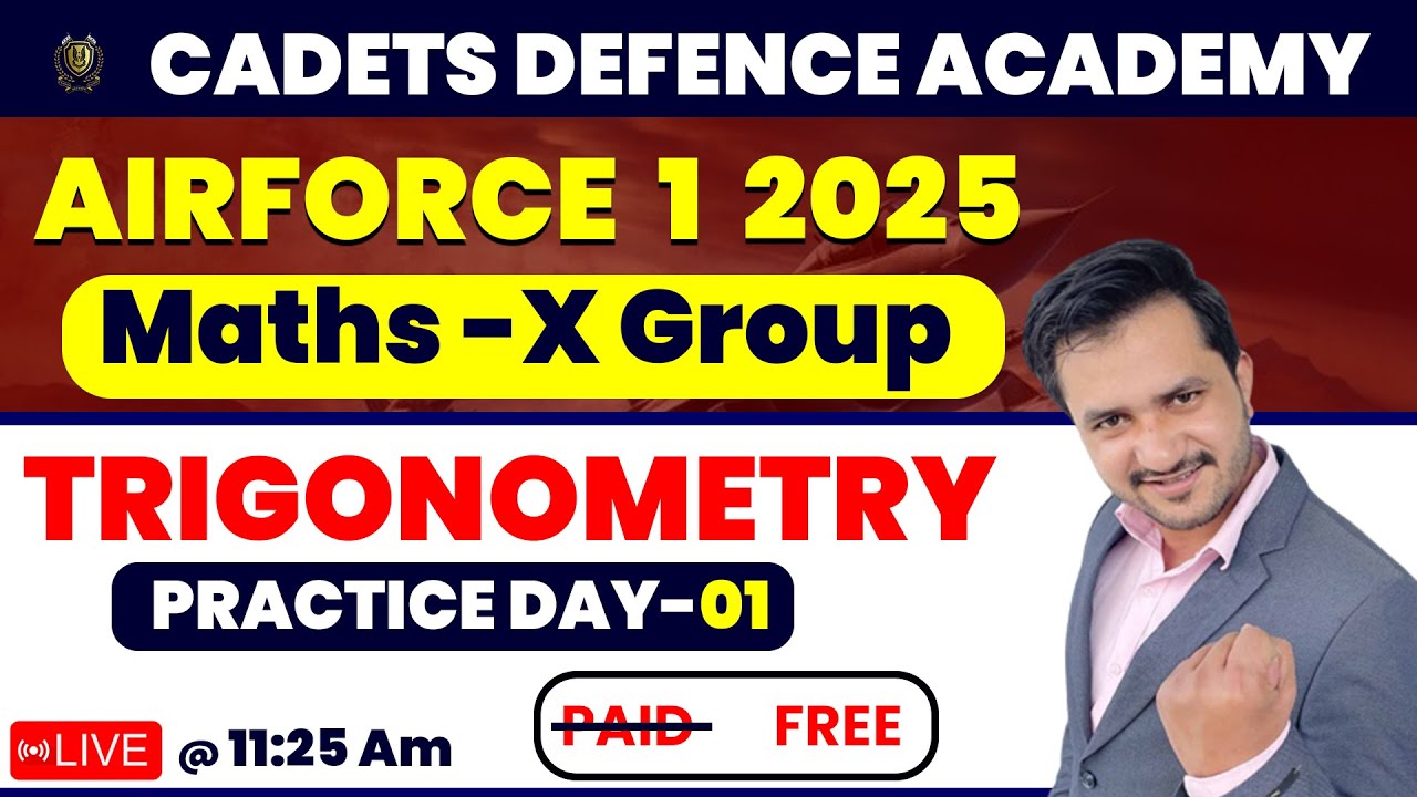Airforce 1 2025 X Group Maths Trigonometry Practice-01 Airforce 2025 ...