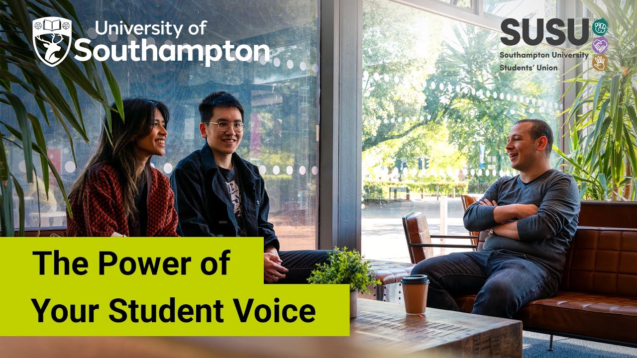 The Power of Your Student Voice | University of Southampton - YouTube