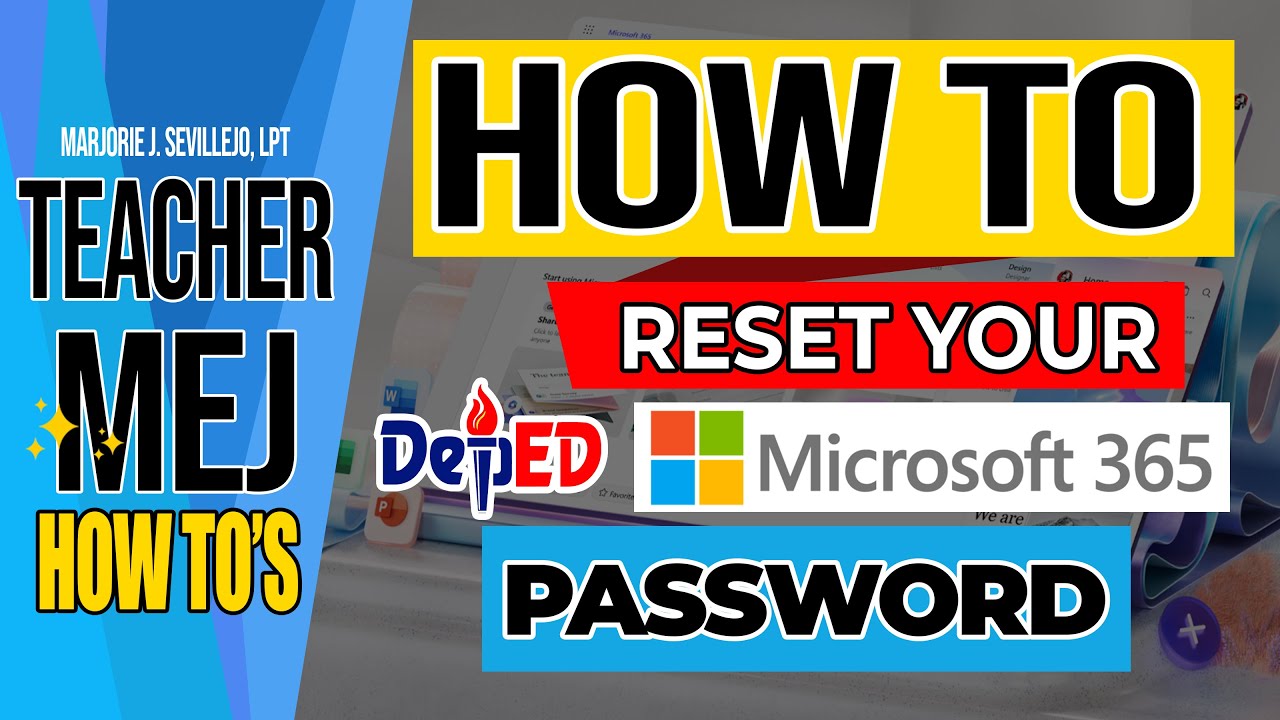 How to Reset Your DepEd Microsoft 365 Account Password - YouTube