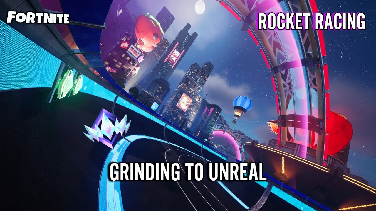 FORTNITE ROCKET RACING!! (GRINDING TO UNREAL) #FORTNITEROCKETRACING # ...