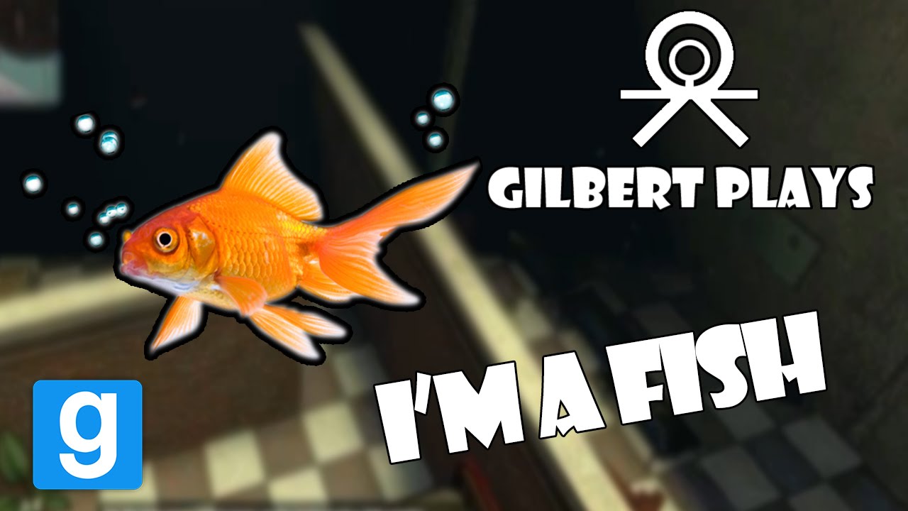 Im a Fish - Gilbert Plays Prop Hunt Funny moments - YouTube