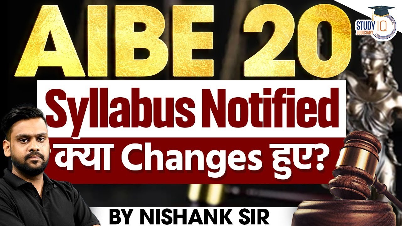 AIBE 20 Complete Syllabus Officially Released | Nishank Sir | StudyIQ Judiciary - YouTube
