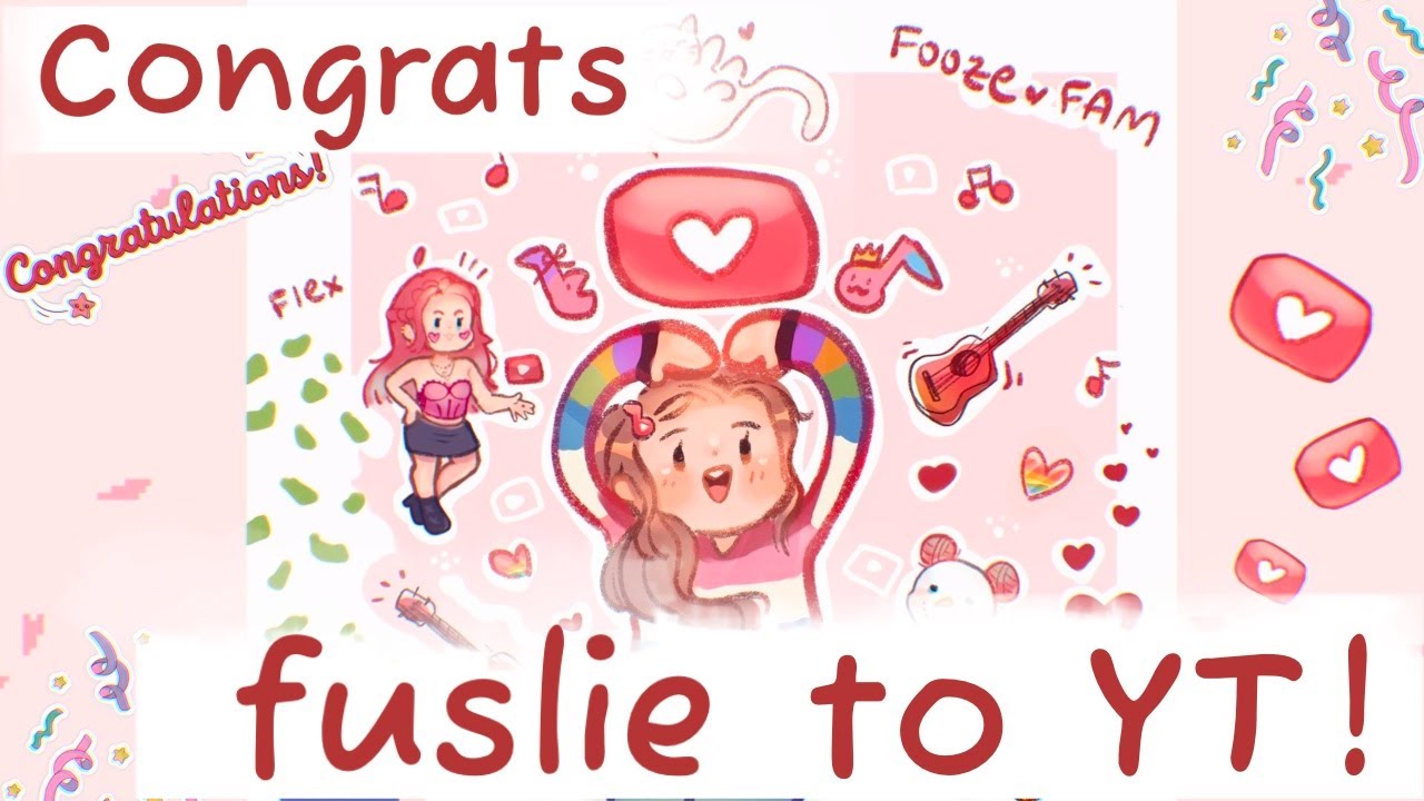 Congratulations Fuslie to Youtube! - YouTube