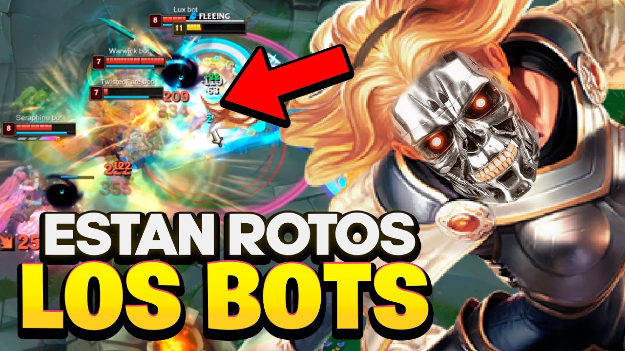 Los NUEVOS Bots de League of Legends estan Rotos? - YouTube
