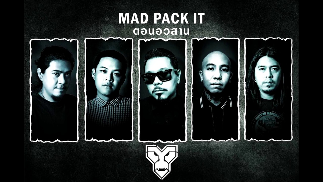 ตอนอวสาน - MAD PACK IT [UN-Official Audio] - YouTube