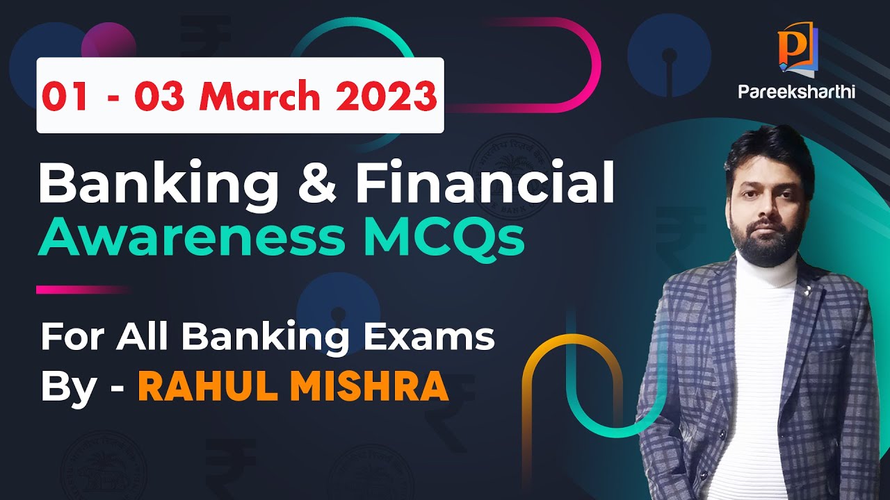 Banking & Financial Awareness | Bank Of India 2023 | 01 - 03 March ...