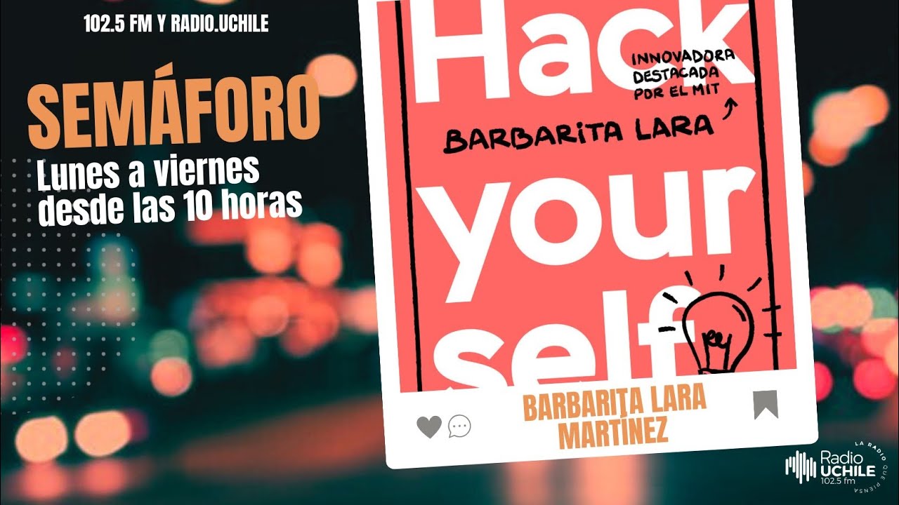 La investigadora y emprendedora social Barbarita Lara Martínez aborda su libro "Hack yourself ...